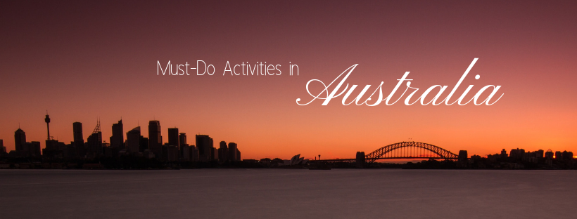 Must-Do Activities in Australia - Beauty and the Mist