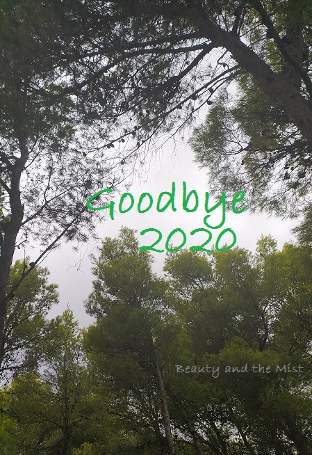Positive Inspirational Quotes To Say Goodbye To 2020 - Beauty and the Mist